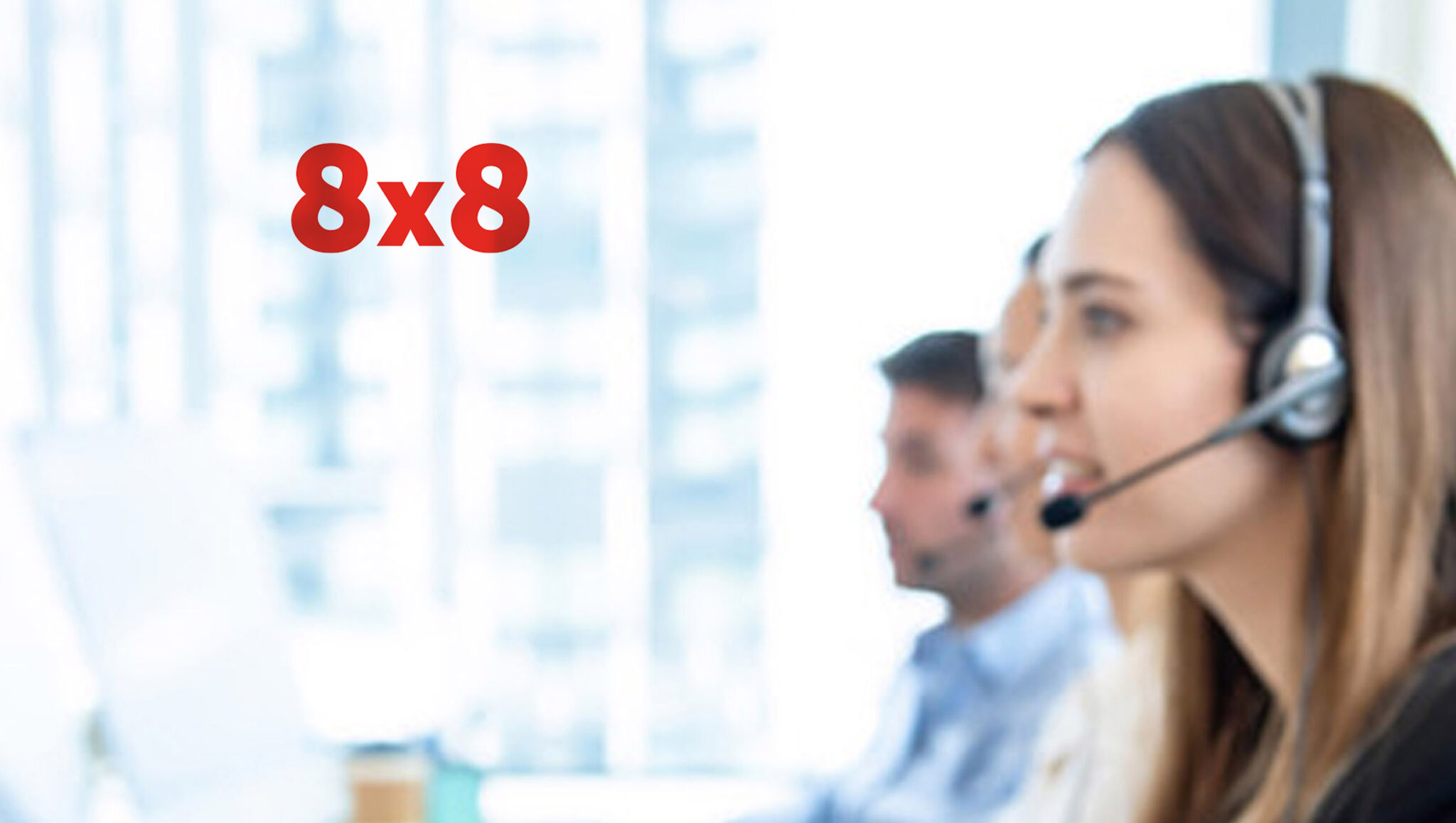 8x8 Reimagines the Contact Center with 8x8 Agent Workspace