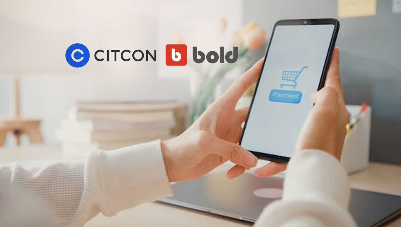 Citcon and Bold Commerce Open-Up More Than 150 Digital Wallets