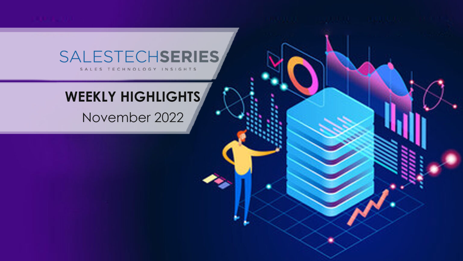 SalesTechStar’s Sales Technology Highlights of The Week