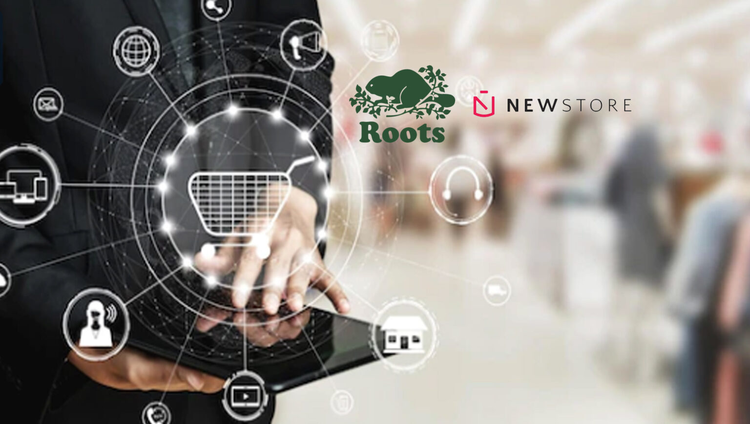 Roots Deploys NewStore Omnichannel Platform Online and Across