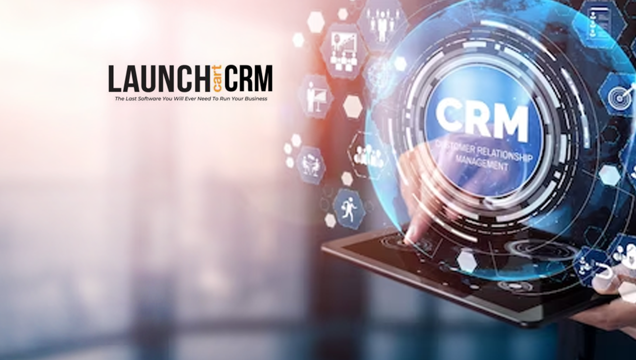 Launch Cart CRM Sets a New Standard for Small Business