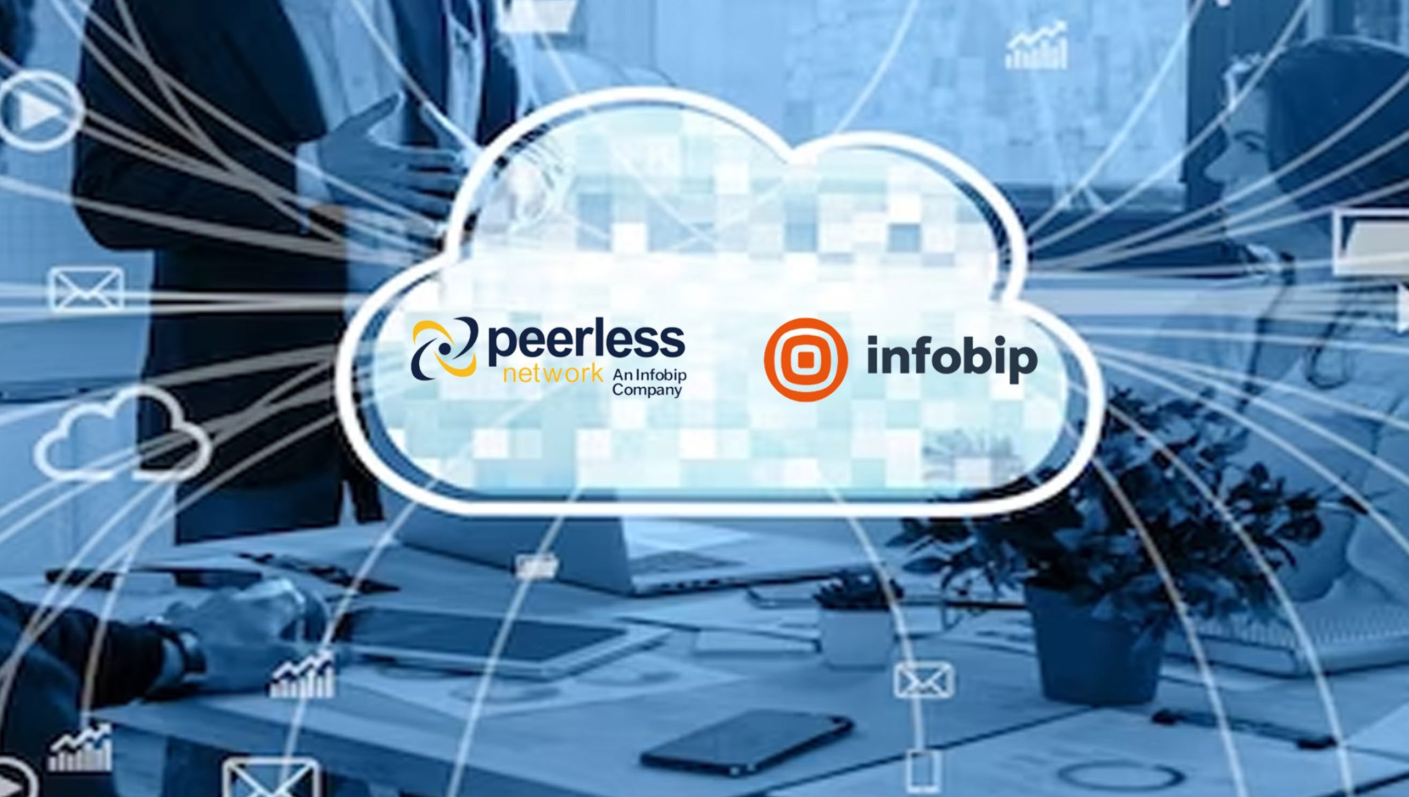 Peerless Network & Infobip Company Launches Cloud Connect
