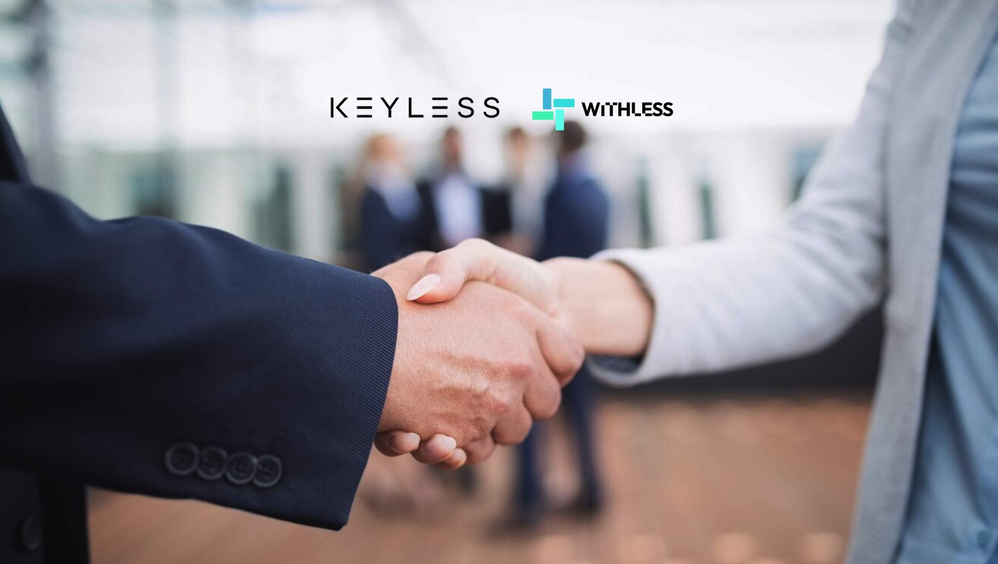 Keyless and WithLess Partner to Achieve PSD2 Compliance and Meet Strong ...