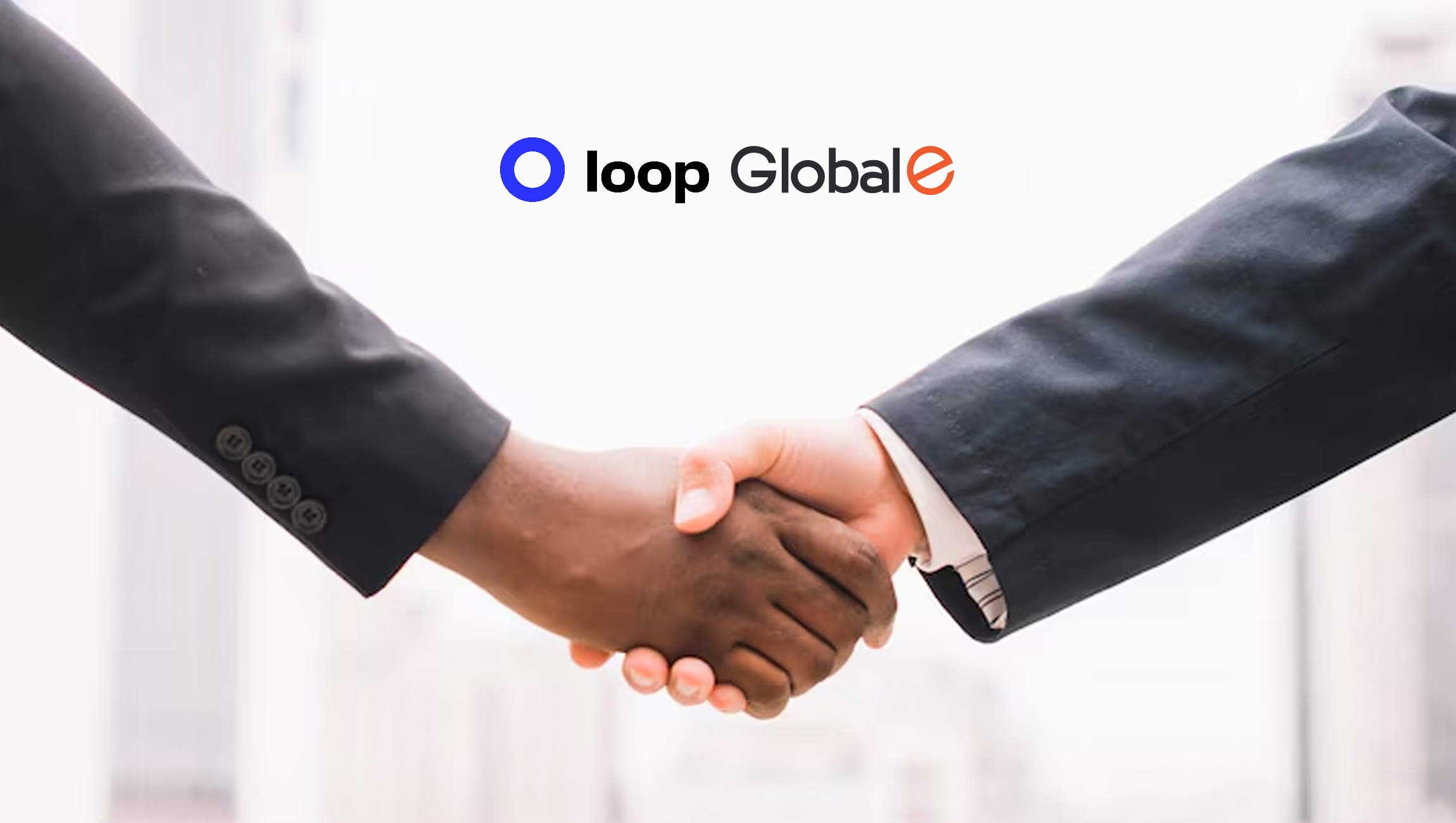 Loop and Global-e Partner to Simplify Cross-Border Returns for Merchants and Consumers