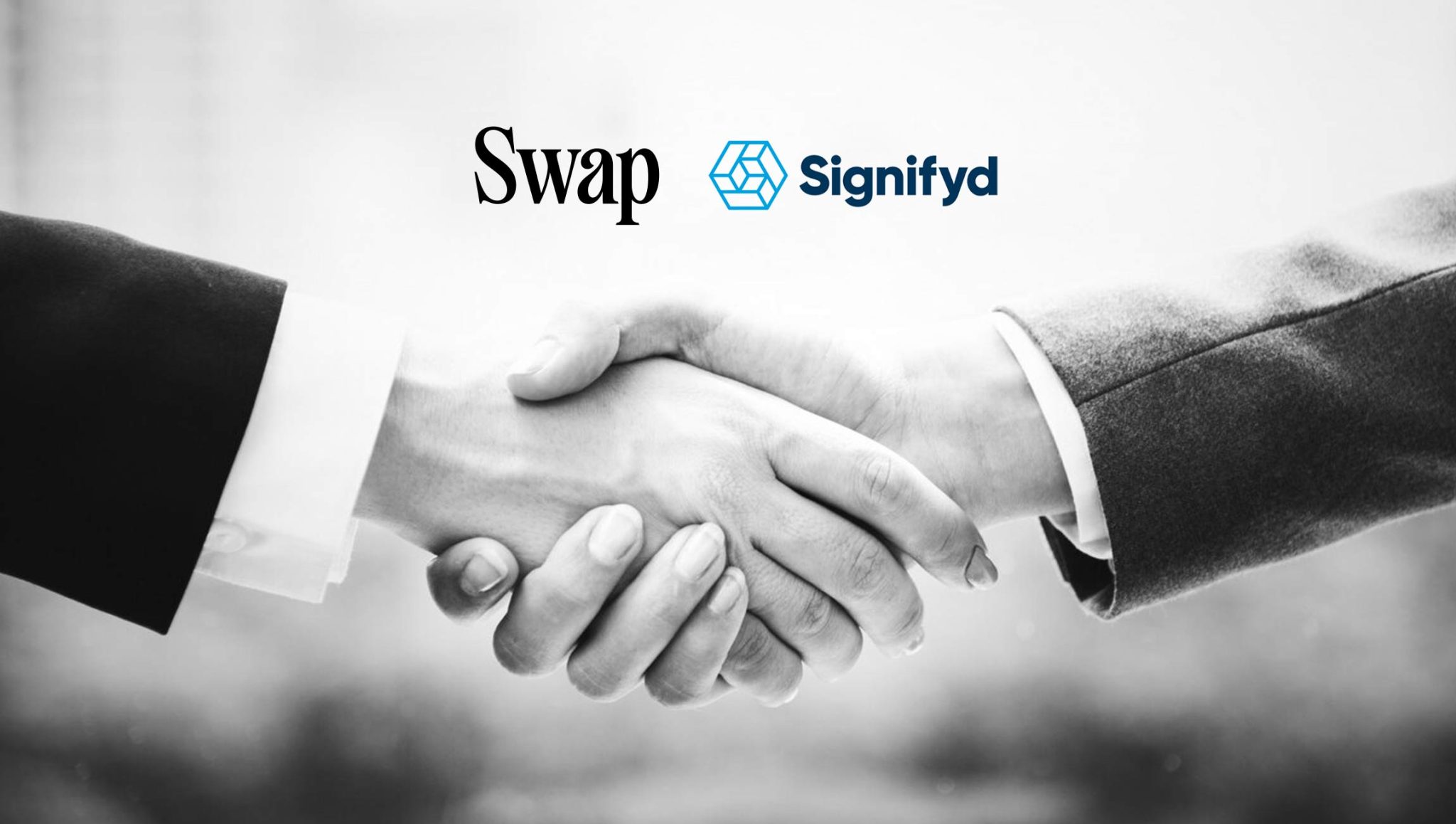 Swap and Signifyd Partner to Empower Brands With Secure, Seamless ...