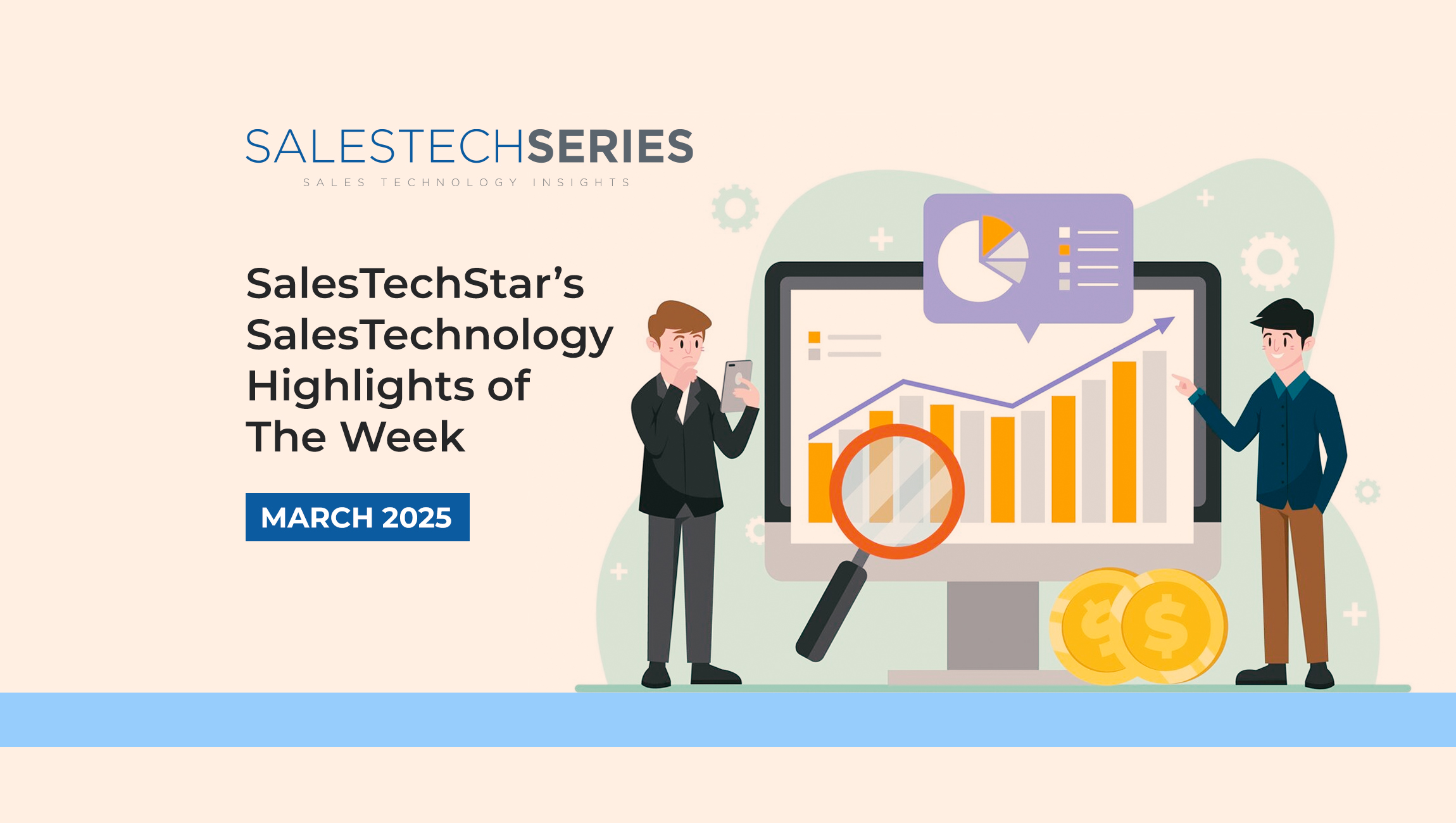 SalesTechStar’s Sales Technology Highlights of The Week