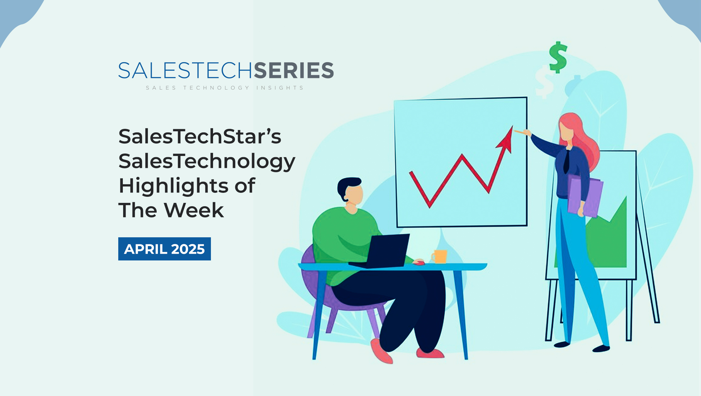SalesTechStar’s Sales Technology Highlights of The Week