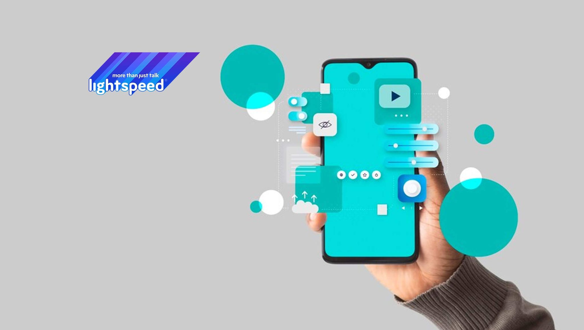 Lightspeed Voice Enhances LS Orbit Mobile App with New Features for Improved Communication ...