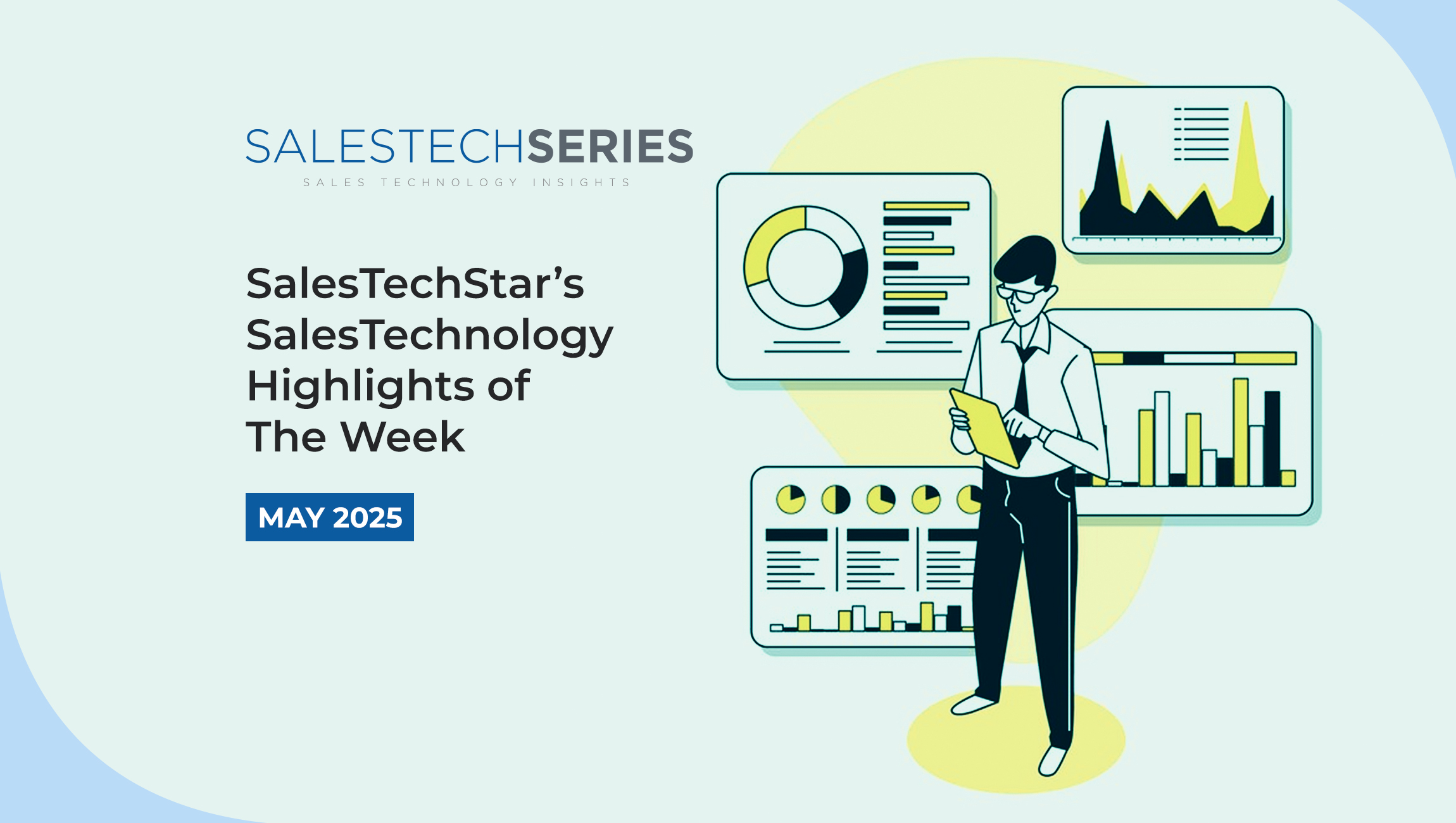 SalesTechStar’s Sales Technology Highlights of The Week