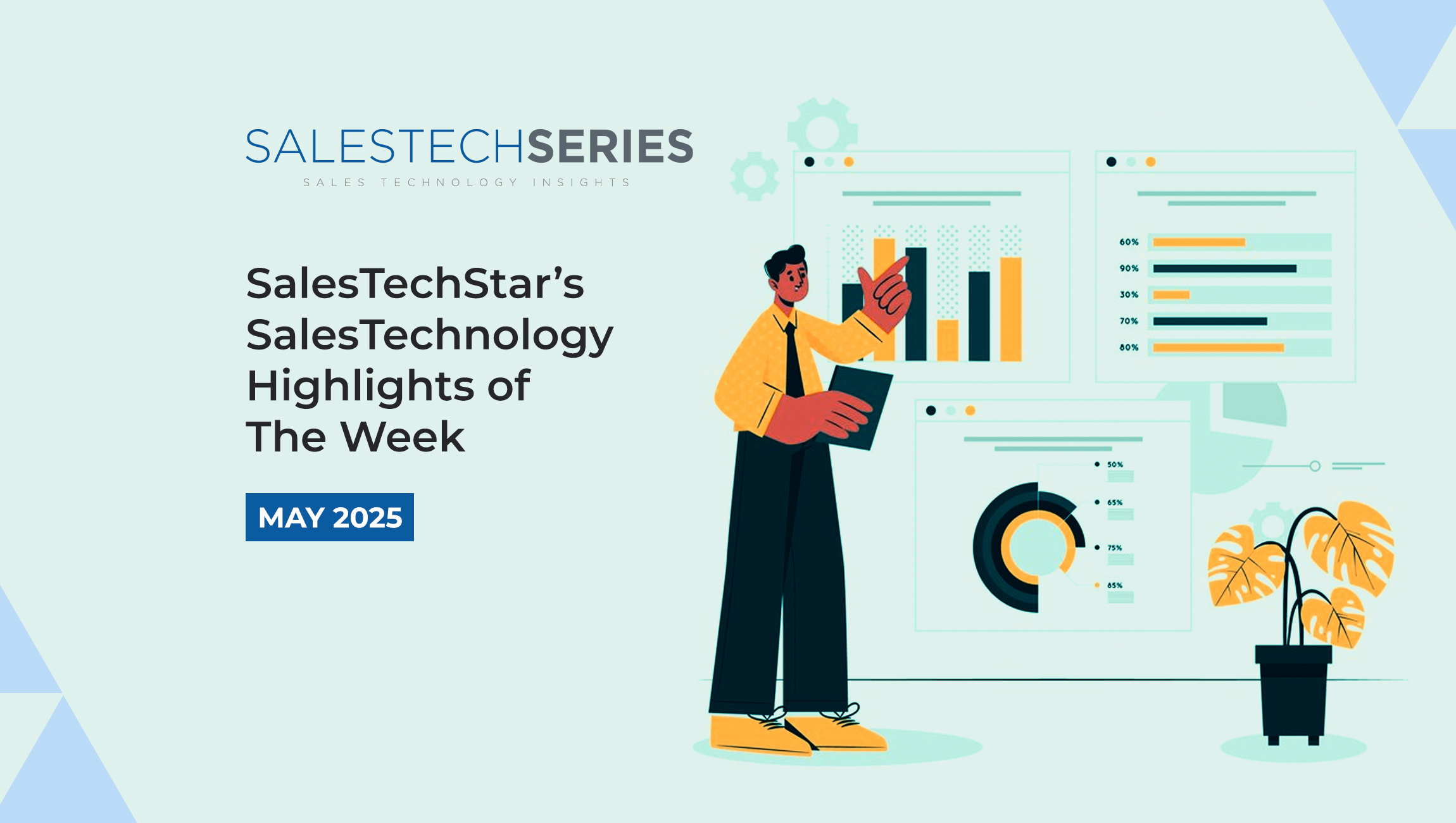 SalesTechStar’s Sales Technology Highlights of The Week