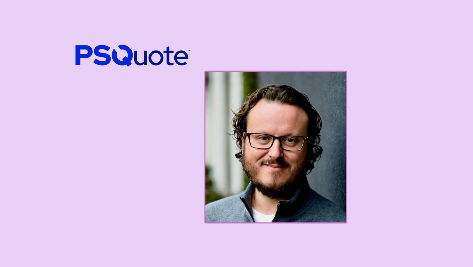 PSQuote Names Joey Poarch as Chief Executive Officer & Announces Strategic Spin-Out from CLD ...