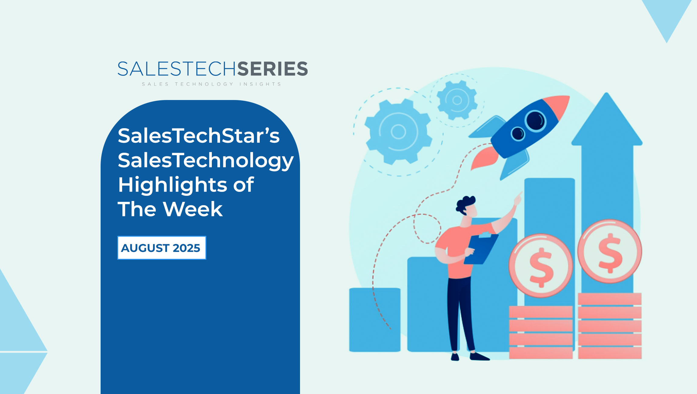 SalesTechStar’s Sales Technology Highlights of The Week