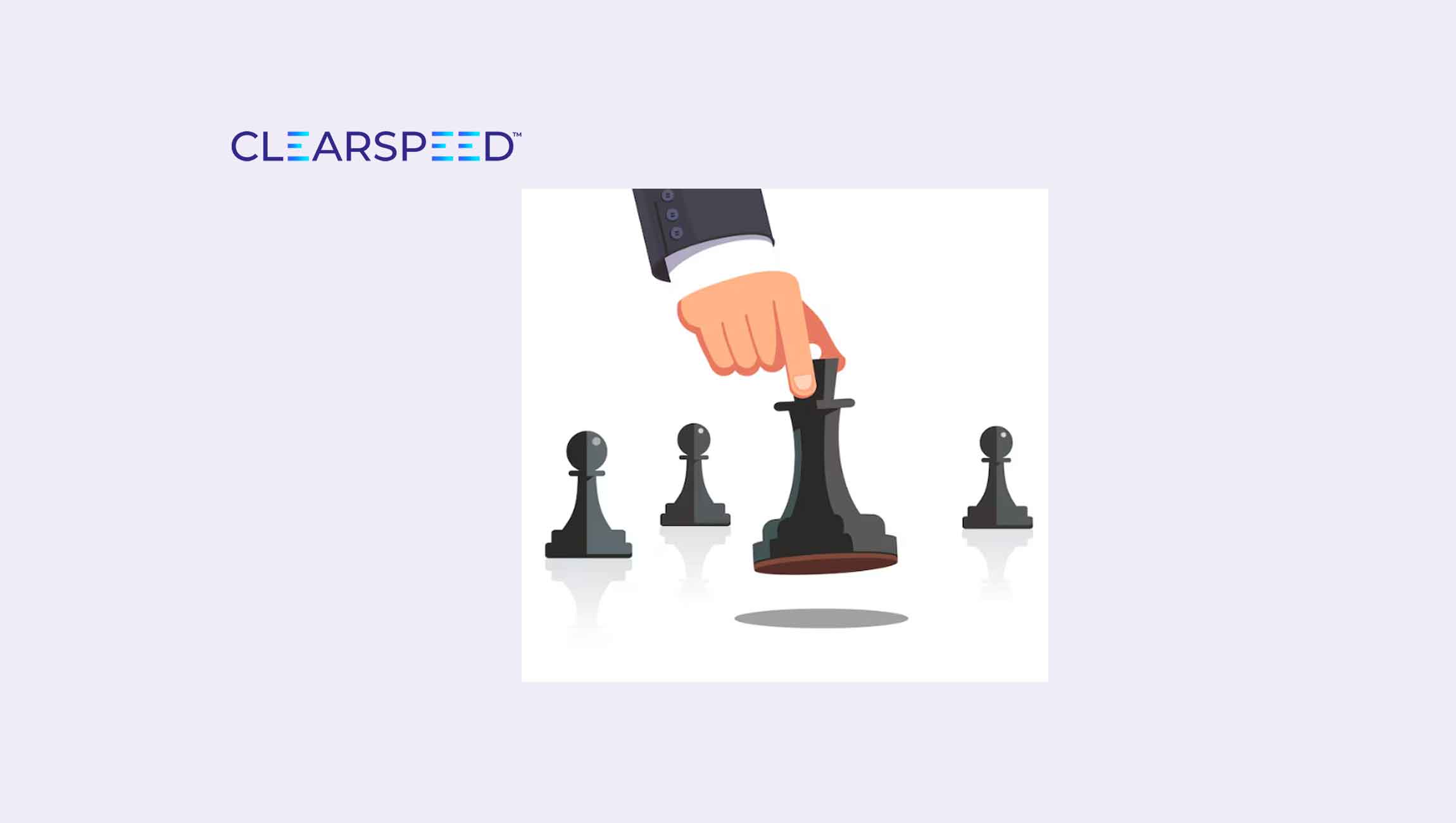 Clearspeed Strengthens Leadership Team as Dual-Use Technology Gains ...